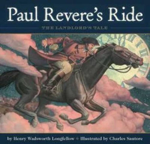 PAUL REVERE'S RIDE: The Classic Edition by Henry Wadsworth Longfellow ...