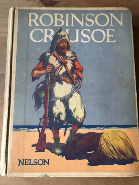 ROBINSON CRUSOE BOOK By John Lang ( Rare Vintage Book From The 1928 £10 ...