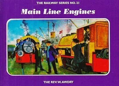 THE RAILWAY SERIES No. 21 : Main Line Engines (Classic Thomas the Tank ...