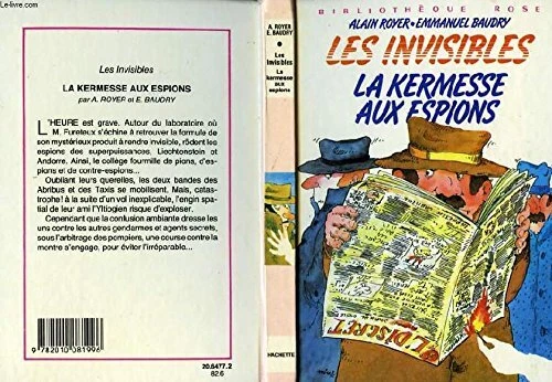 LA KERMESSE AUX espions (Bibliotheque rose), Alain Royer et Emmanuel ...