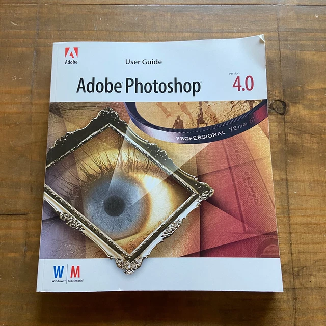 WINDOWS MACINTOSH ADOBE Photoshop Version 4.0 Benutzerhandbuch Buch Taschenbuch 1996 EUR 0,92 ...