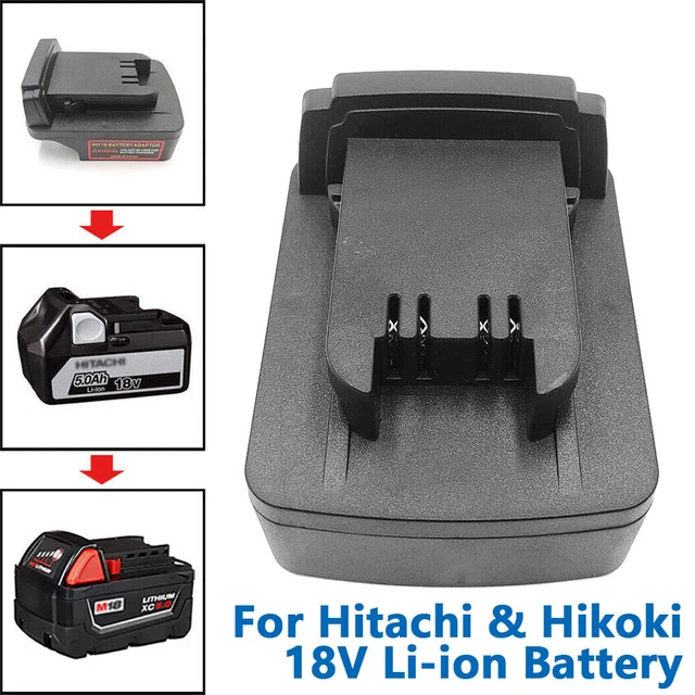 ADAPTER FOR HITACHI & Hikoki 18V Battery To Milwaukee 18V Cordless ...