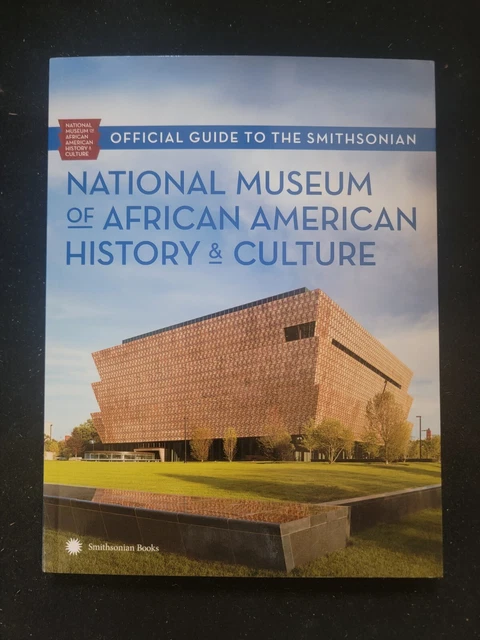 GUIDE OFFICIEL DU Smithsonian National Museum of African American ...