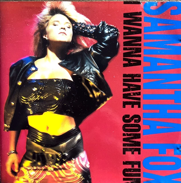 SAMANTHA FOX CD I Wanna Have Some Fun EUR 19,99 - PicClick FR