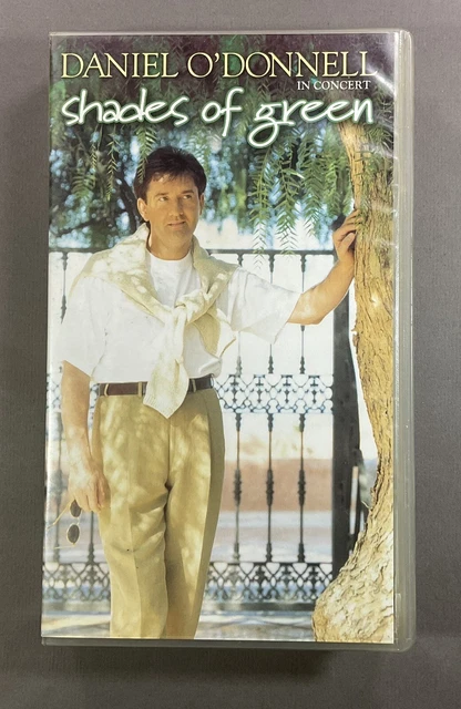 DANIEL O'DONNELL, SHADES Of Green, VHS Video Tape - 76/21 £2.00 ...