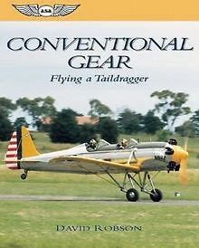 CONVENTIONAL GEAR: FLYING a Taildragger (Focus Series... | Livre | état ...