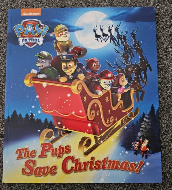 NICKELODEON PAW PATROL The Pups Save Christmas Picture Book EUC £2.74 - PicClick UK