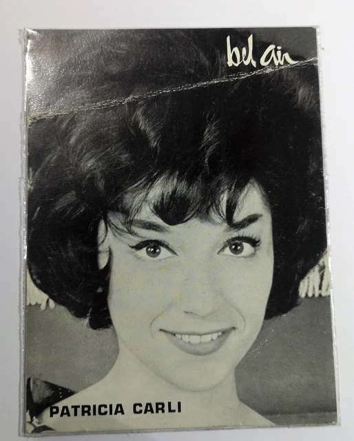 RARE PHOTO PATRICIA CARLI 1963 211 105 demain tu te maries BEL AIR ...
