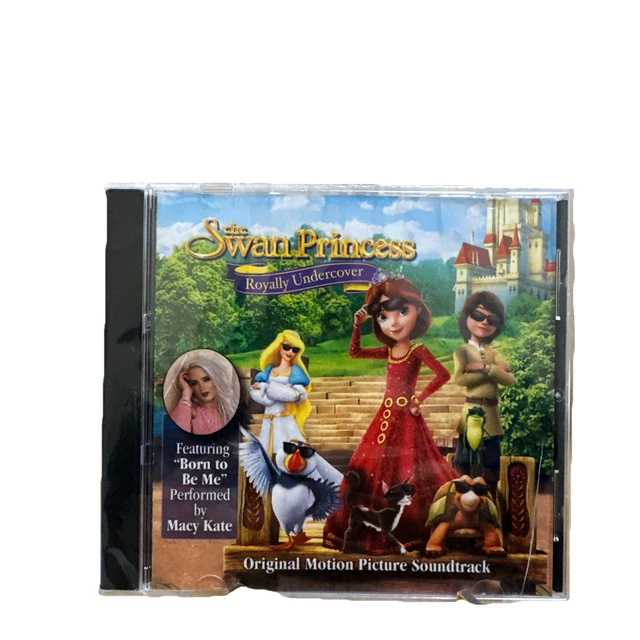 THE SWAN PRINCESS: Royally Undercover. CD Original Motion Picture ...