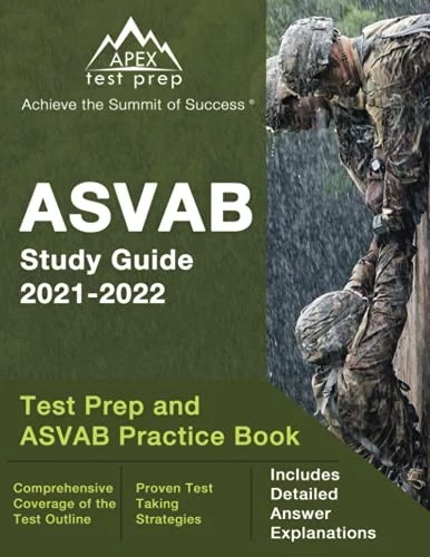 ASVAB STUDY GUIDE 2021-2022: TEST PREP AND ASVAB PRACTICE By Matthew ...
