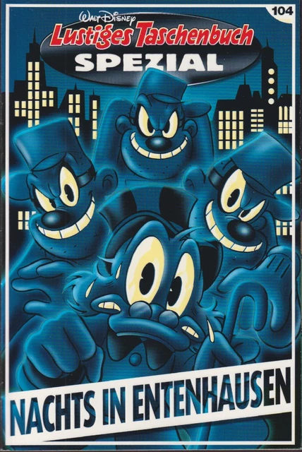 WALT DISNEY LUSTIGES TASCHENBUCH SPEZIAL Nr. 104 - Nachts in ... WALT DISNEY LUSTIGES TASCHENBUCH SPEZIAL Nr. 104 - Nachts in ...