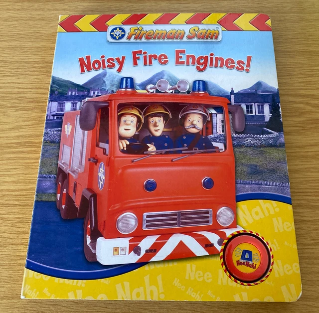 FIREMAN SAM SOUND Book: Noisy Fire Engines! (Board book) £4.99 ...