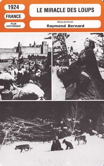 FICHE CINÉMA - RAYMOND BERNARD.LE MIRACLE DES LOUPS.1924 EUR 1,00 - PicClick FR