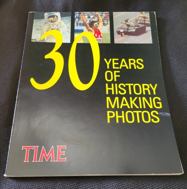 TIME MAGAZINE, 30 YEARS OF HISTORY MAKING PHOTOS, paperback, great ...