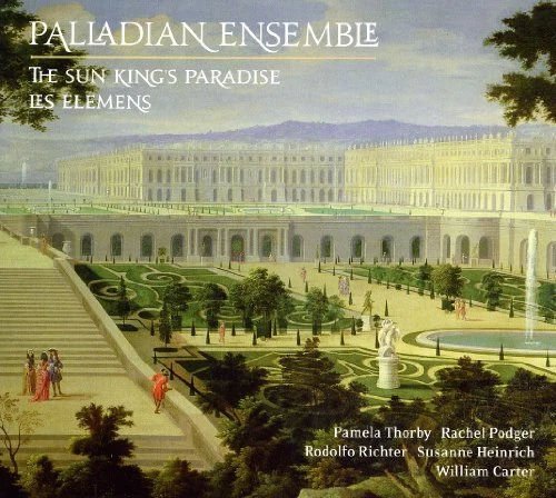 PALLADIAN ENSEMBLE - The Versailles Collection, Palladian Ensemble ...