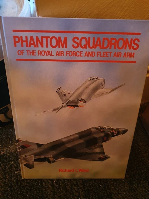 PHANTOM SQUADRONS OF R.A.F and fleet air arm £3.65 - PicClick UK