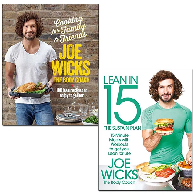 JOE WICKS LEAN in 15 Sustain Plan, Cooking for Family and Friends 2 ...