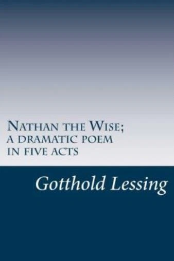 NATHAN THE WISE; A Dramatic Poem In Five Acts £7.88 - PicClick UK
