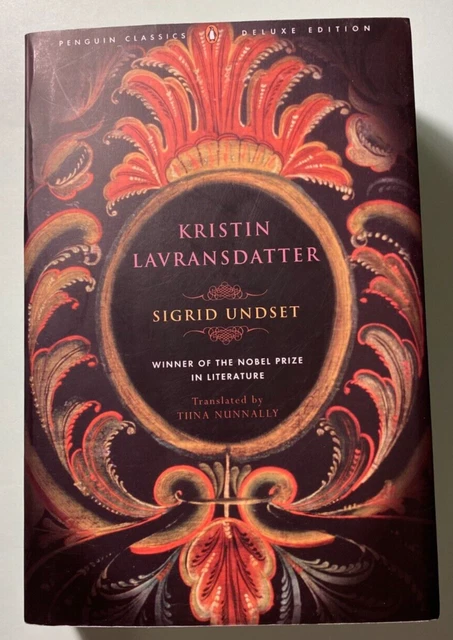 KRISTIN LAVRANSDATTER PENGUIN Classics Deluxe Edition) Sigrid Undset PB ...