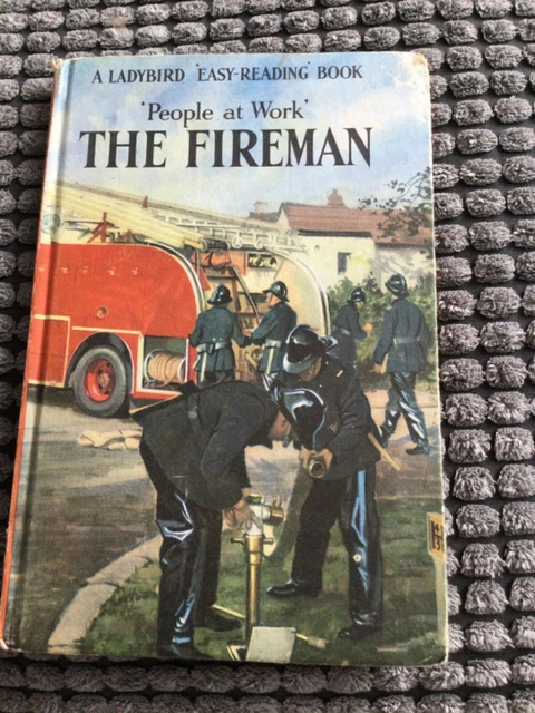 LADYBIRD BOOK: &THE Fireman" People at Work series 1962. £2.00 ...