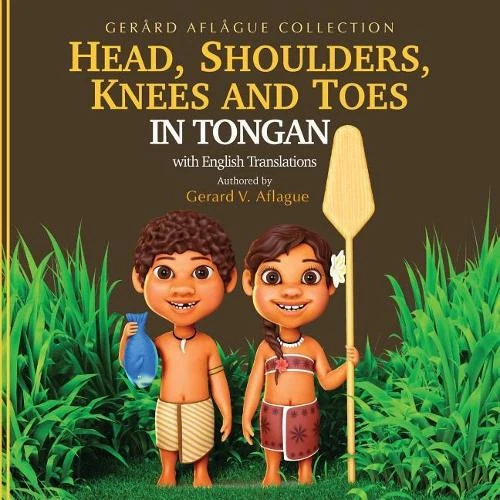 GERARD AFLAGUE HEAD, Shoulders, Knees, and Toes in Tongan with English ...