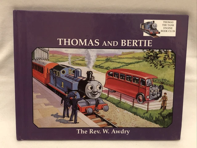 THOMAS THE TANK Engine Book Club - Thomas & Bertie - Grolier - The Rev ...