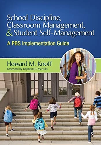 SCHOOL DISCIPLINE, CLASSROOM Management, and Student Self-Management: A PBS I... £38.35 ...