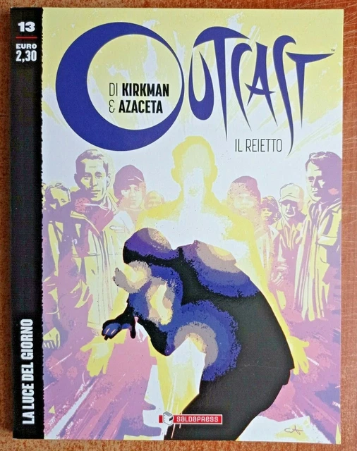 SALDAPRESS EDITORE- OUTCAST N.13-New-Edicola/Perfect-Rif.8330 EUR 13,48 ...
