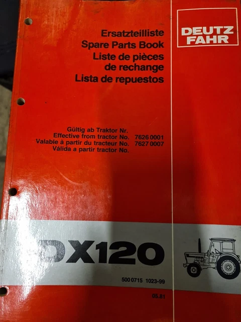 DEUTZ FAHR DX 120 Schlepper Ersatzteilliste 1981 EUR 61,00 - PicClick DE