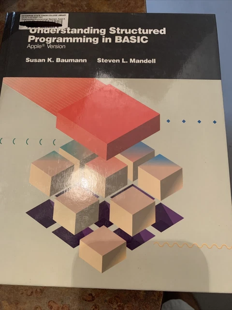 UNDERSTANDING STRUCTURED PROGRAMMING in Basic IBM/MS-DOS Version $7.50 ...