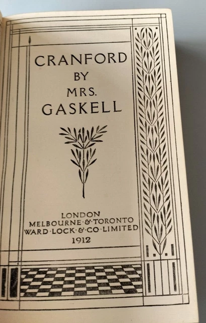 CRANFORD BY MRS. Gaskell 1912 Hardback Ward Lock And Co £17.00 ...