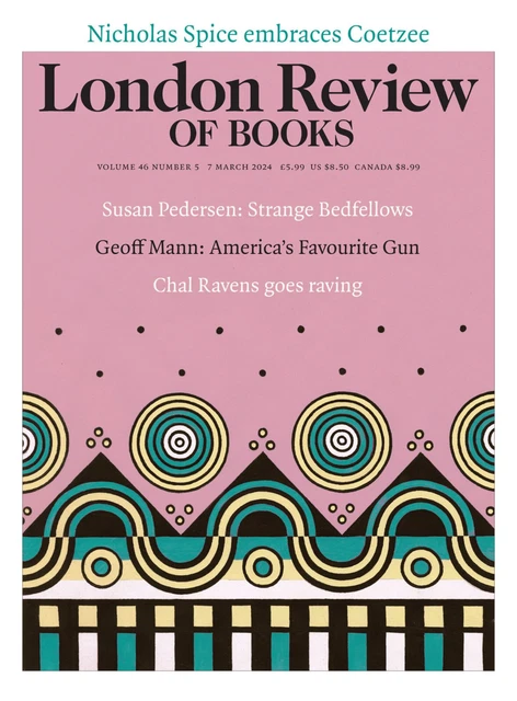 LONDRES REVIEW OF Books-7 Mars 2024-Susan Pederson-Geoff Mann-Nicholas ...