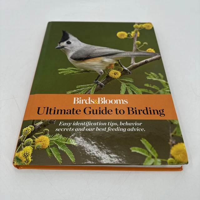 BIRDS & BLOOMS Ultimate Guide to Birding Easy ID Tips Behavior Secrets + Feeding £11.04 ...
