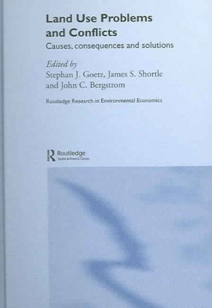 LAND USE PROBLEMS And Conflicts : Causes, Consequences and Solutions ...