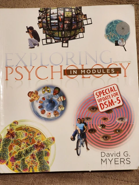 EXPLORING PSYCHOLOGY IN Modules 9th Edition by David G. Myers Pub 2014 ...