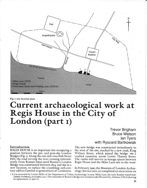 EXCAVATIONS OF THE Roman Waterfront in the City of London, Regis House ...