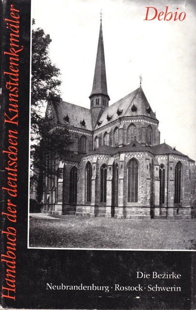 HANDBUCH DER DEUTSCHEN Kunstdenkmäler, Die Bezirke Neubrandenburg ...