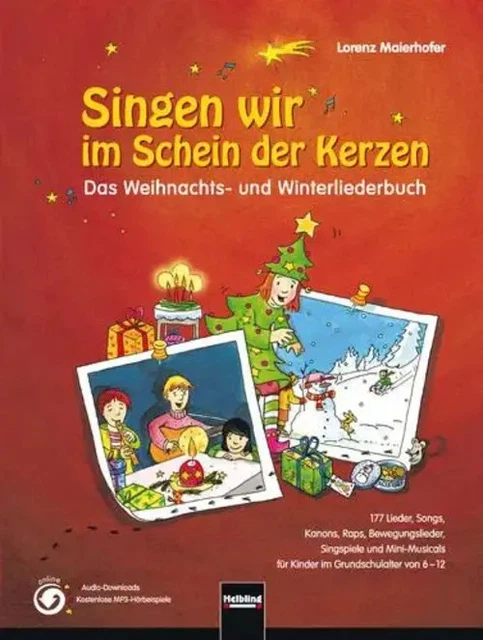 SINGEN WIR IM Schein der Kerzen | Lorenz Maierhofer | Buch | 232 S ...
