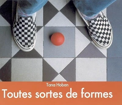 TOUTES SORTES DE formes, Tana Hoban EUR 3,75 - PicClick FR