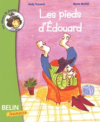 LES PIEDS D'EDOUARD de Marie Michel et Nelly Tonnard EUR 9,93 - PicClick FR