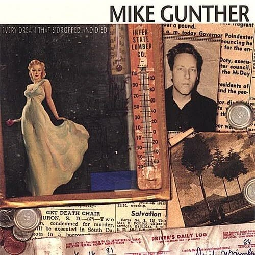 GUNTHER, MIKE EVERY Dream Thats Dropped & Died (CD) EUR 17,81 - PicClick FR