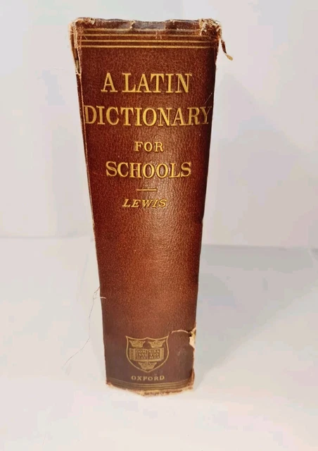 ANTIQUE BOOK - A Latin Dictionary For Schools - 1901 by Charlton T ...