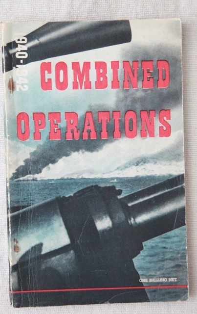 COMBINED OPERATIONS. HMSO. First Edition. World War 2. Military ...