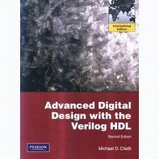 ADVANCED DIGITAL DESIGN WITH THE VERILOG HDL By Michael D. Cilletti ...