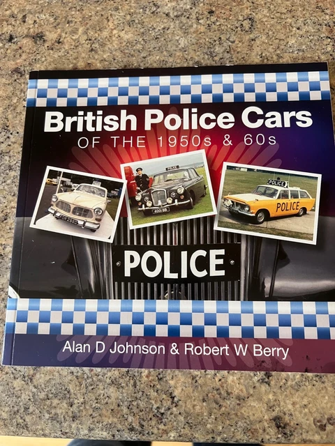 BRITISH POLICE CARS OF THE 1950's & 60's PAPERBACK BOOK EXCELLENT ...