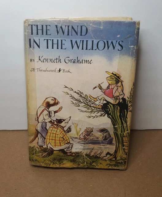 THE WIND IN THE WILLOWS by Kenneth Grahame-Thrushwood 1913 EUR 57,01 ...