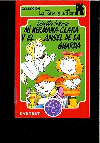 Mi Hermana Clara Y El Angel De La Guarda Eur 12 88 Picclick Fr