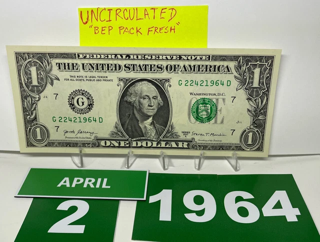 ONE DOLLAR BILL Birthday Note April 2 1964. Uncirculated. Fancy Serial ...