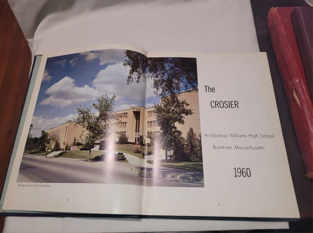 ANNUAIRE THE CROSIER Archbishop Williams High School Braintree MA 1960 ...