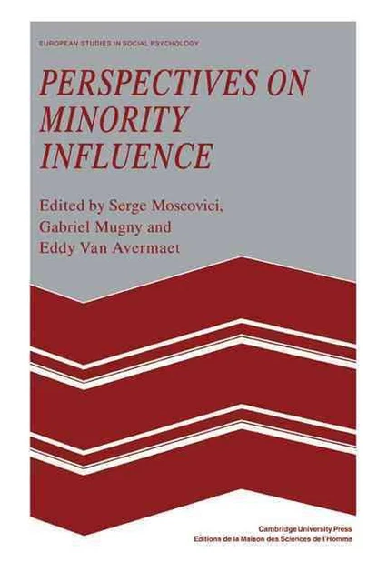 PERSPECTIVES SUR L'INFLUENCE des minorités par Serge Moscovici (anglais) livre de poche EUR 55 ...
